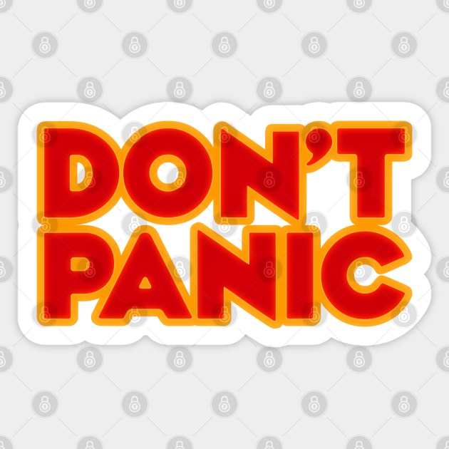 Don't Panic 2.0 - Dont Panic - Sticker | TeePublic